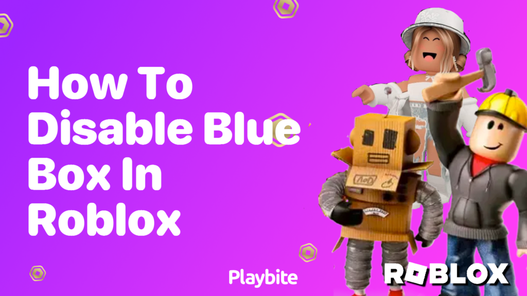 How to Disable the Blue Box in Roblox - Playbite