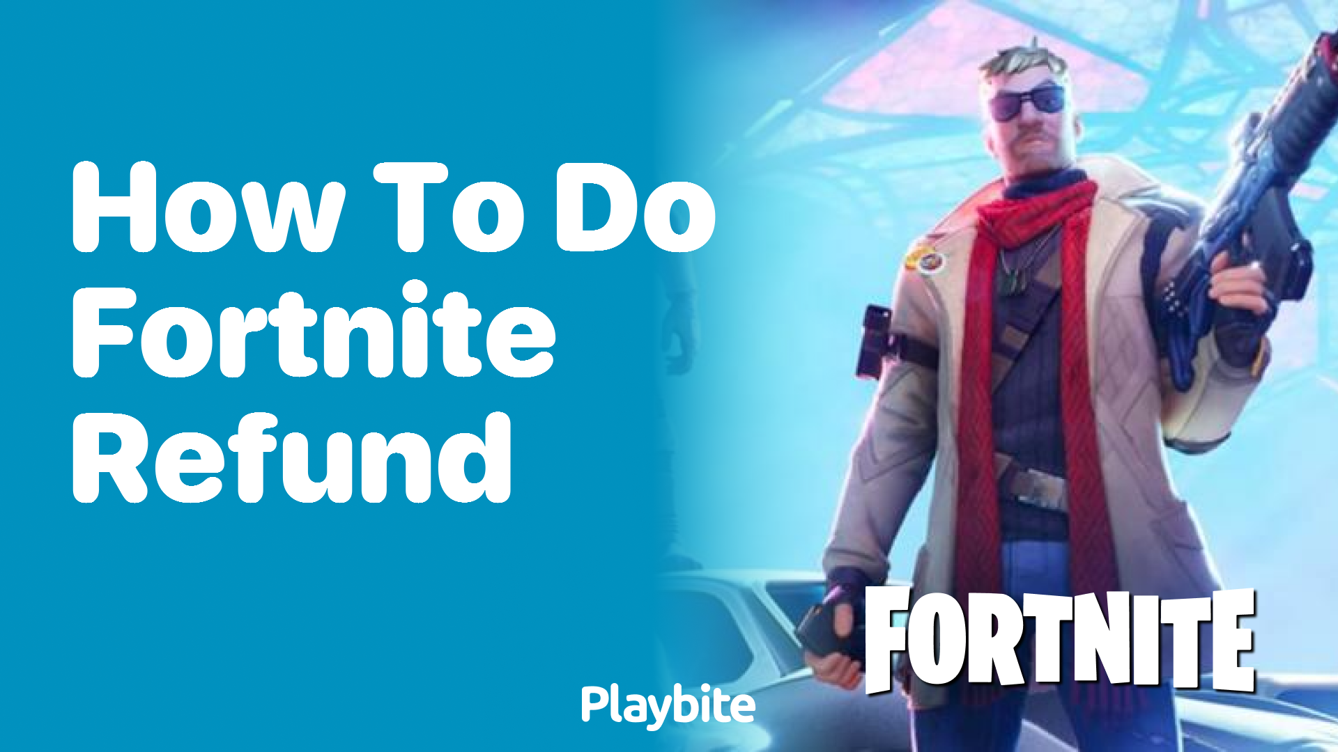 How to Do a Fortnite Refund: A Simple Guide - Playbite