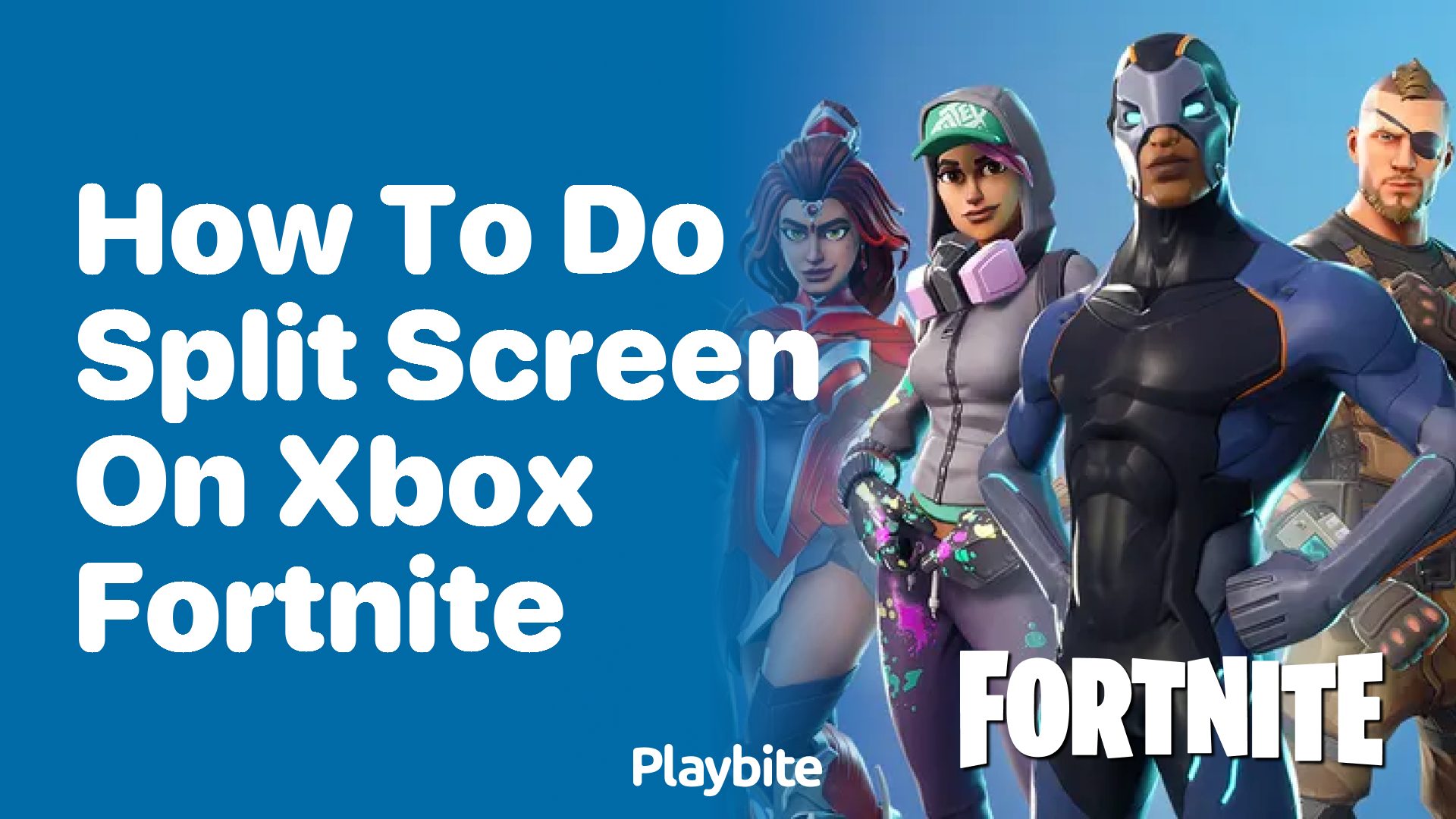 How to Do Split Screen on Xbox Fortnite - Playbite