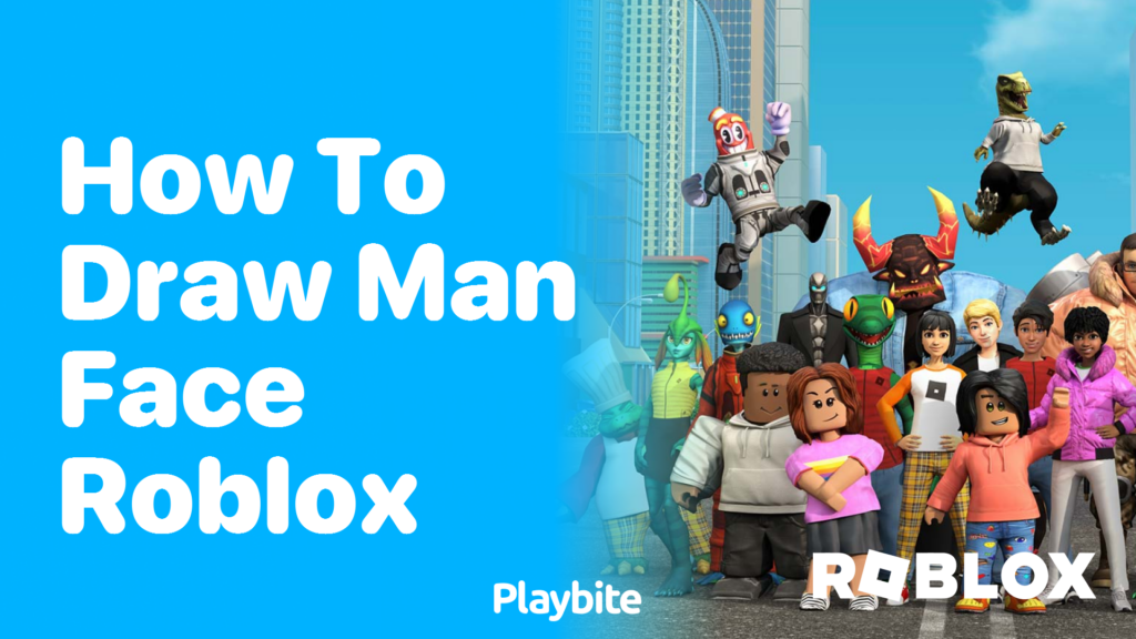How to Draw a Man's Face in Roblox Style - Playbite