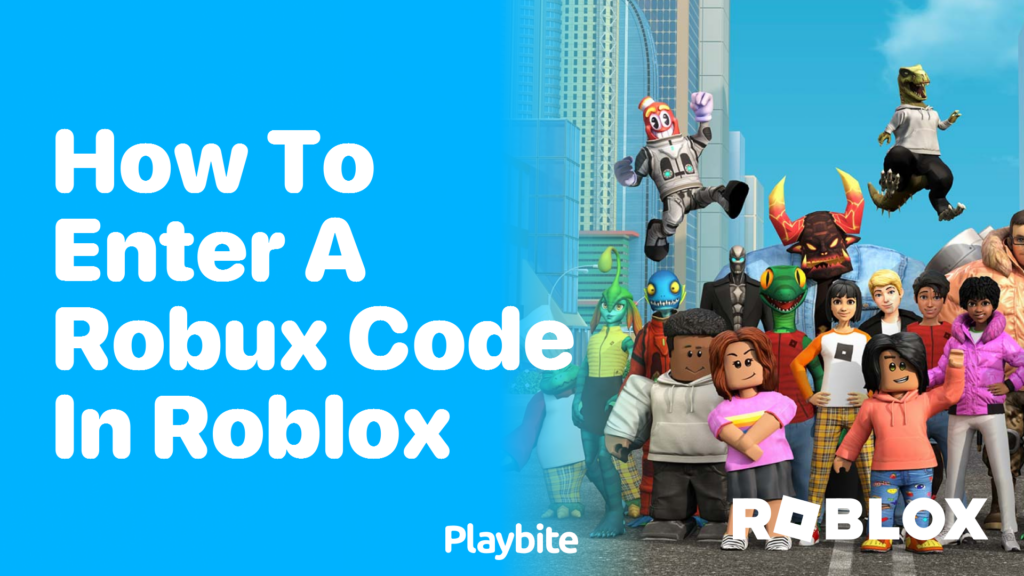 How to Enter a Robux Code in Roblox - Playbite