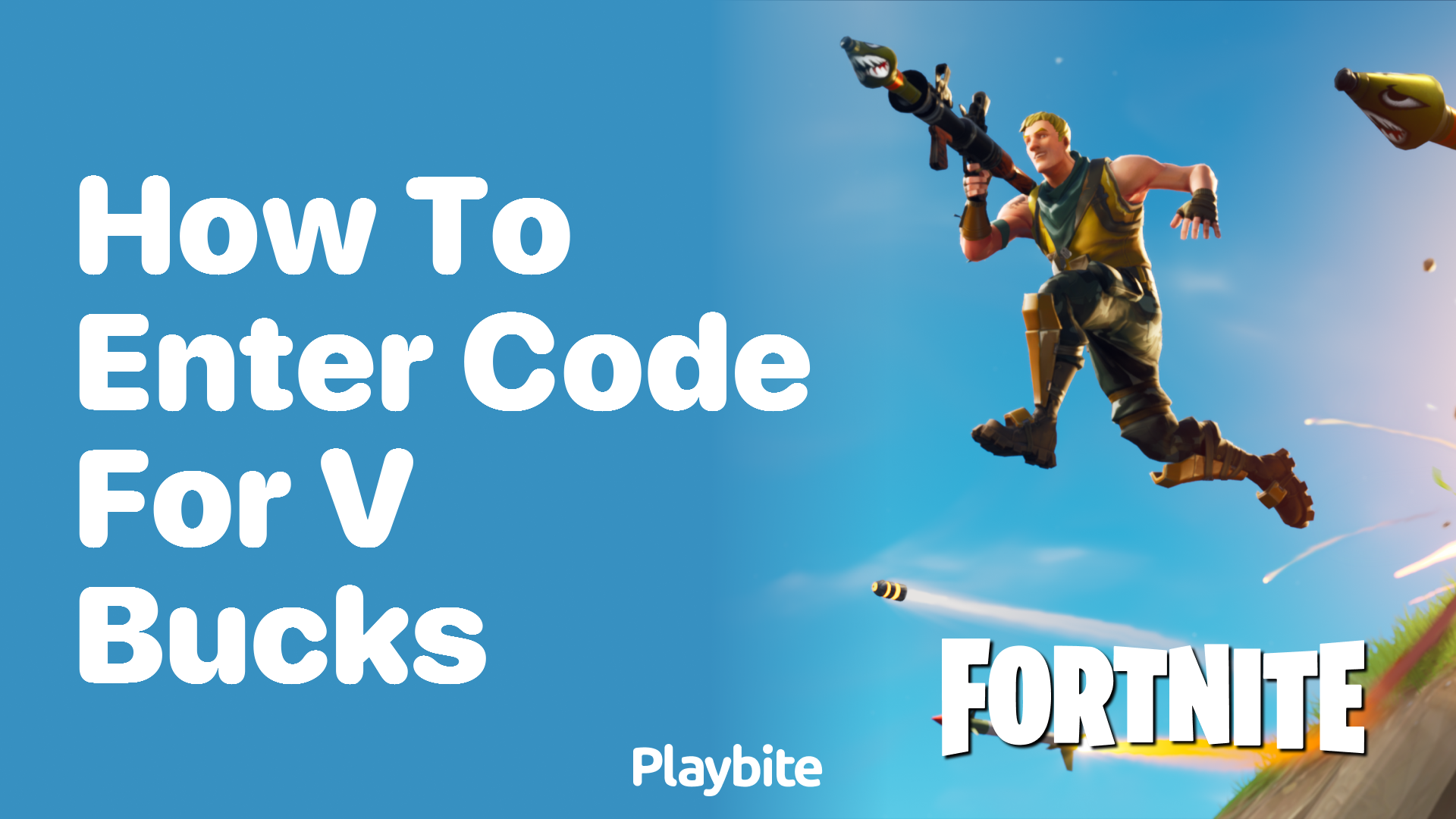 How to Enter Code for V-Bucks in Fortnite - Playbite
