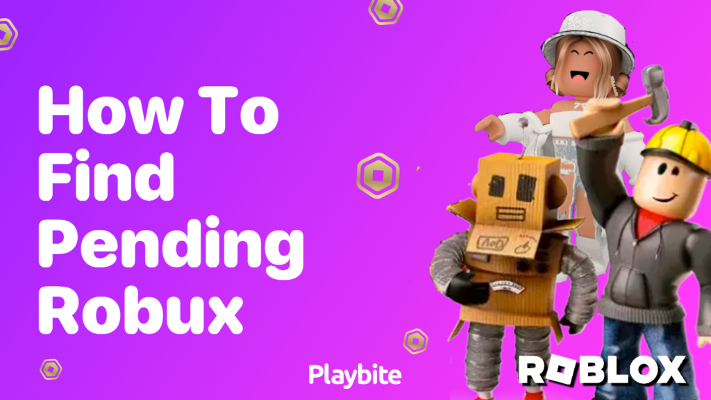 How to Find Pending Robux in Roblox - Playbite