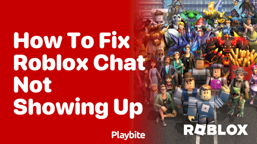 How to Fix Roblox Chat Not Showing Up - Playbite