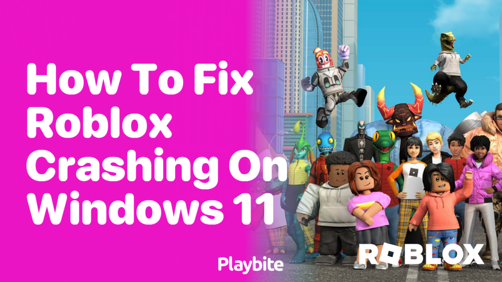 How to Fix Roblox Crashing on Windows 11 - Playbite