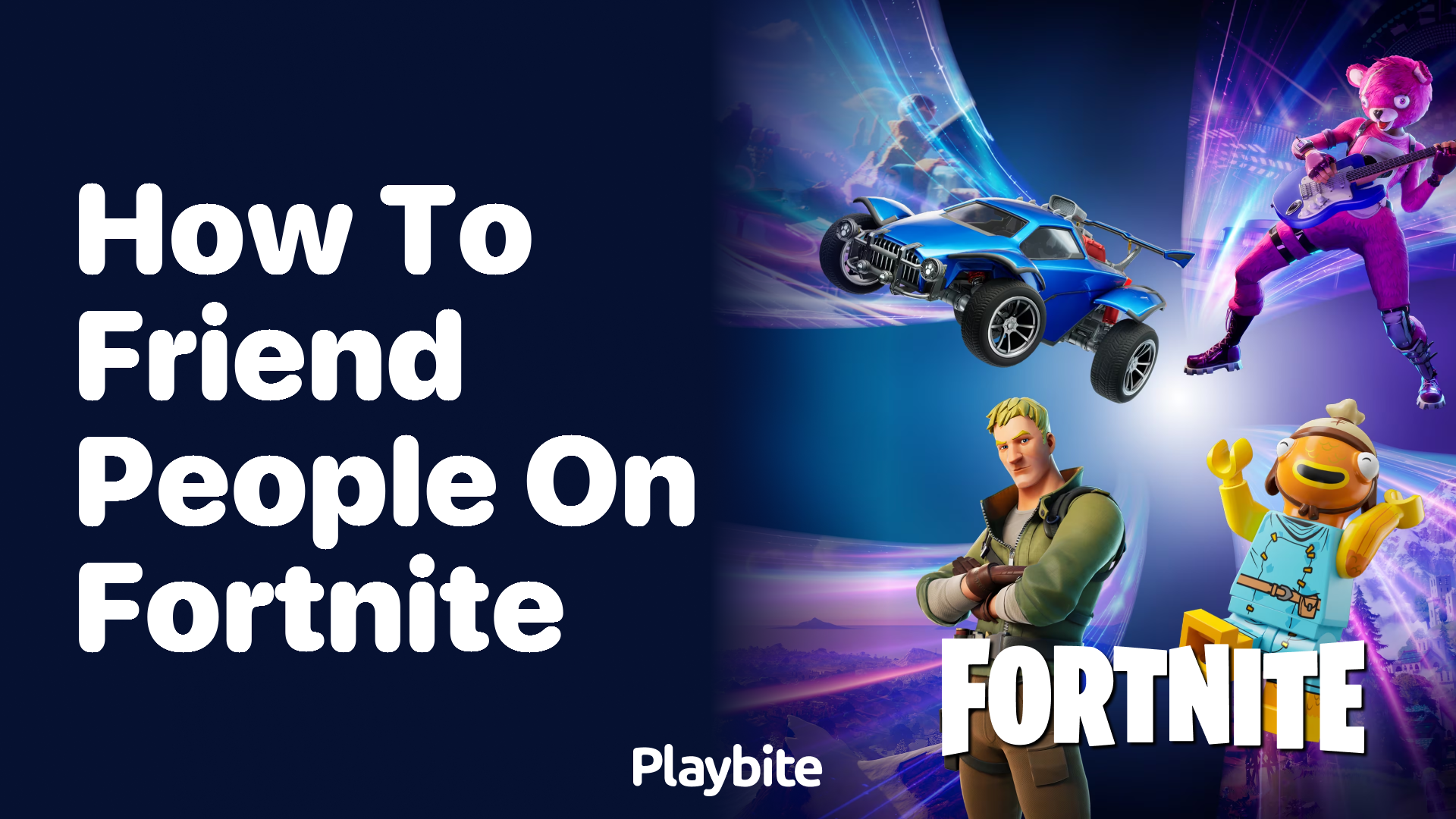 How to Friend People on Fortnite: A Simple Guide - Playbite