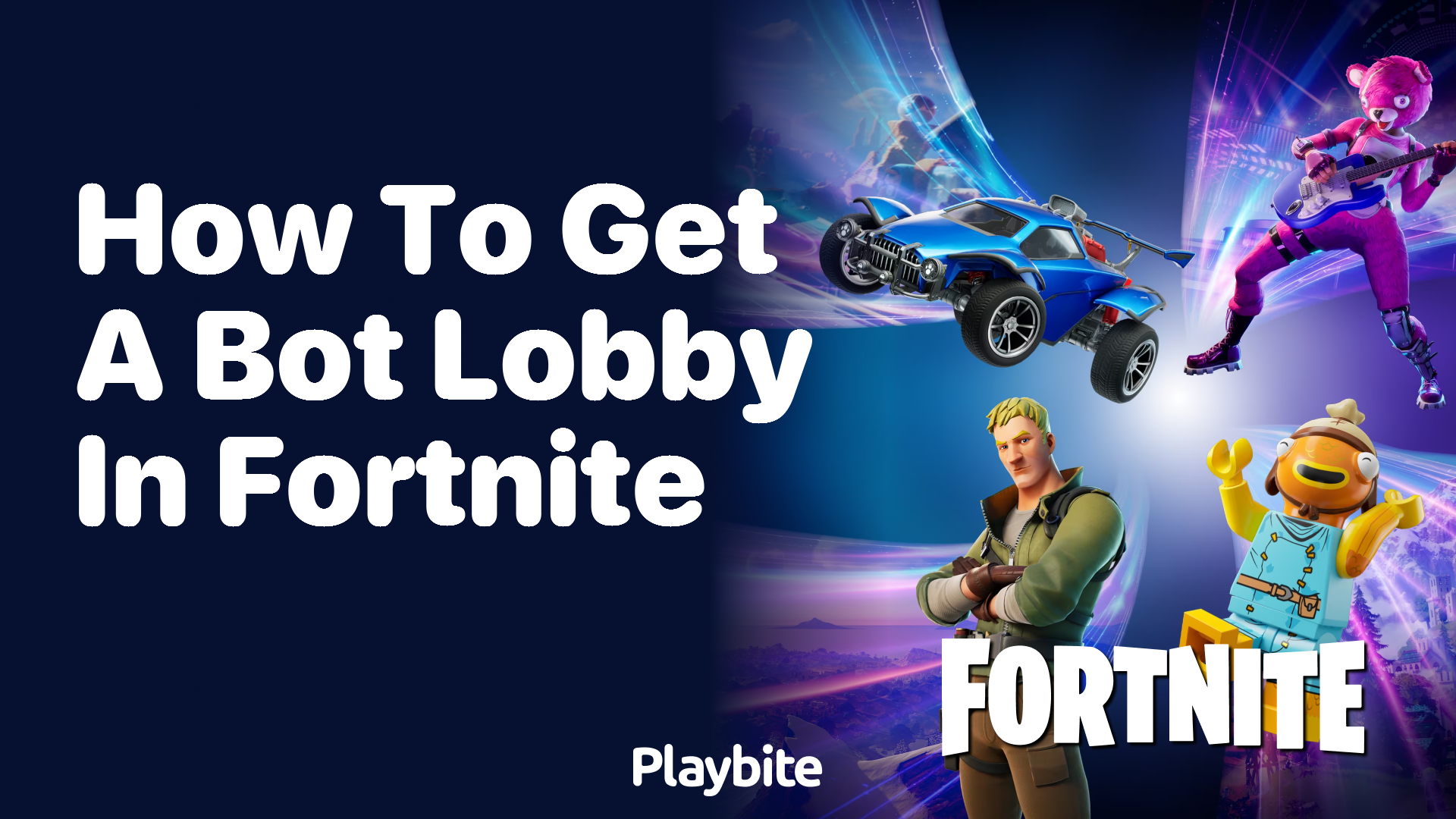 How to Get a Bot Lobby in Fortnite: Easy Tricks for More Wins - Playbite