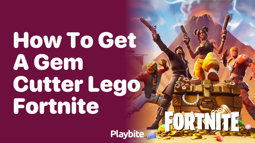 How to Get a Gem Cutter Lego Fortnite - Playbite