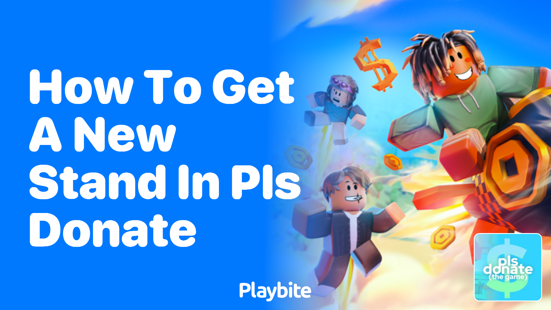 How to Get a New Stand in PLS DONATE - Playbite