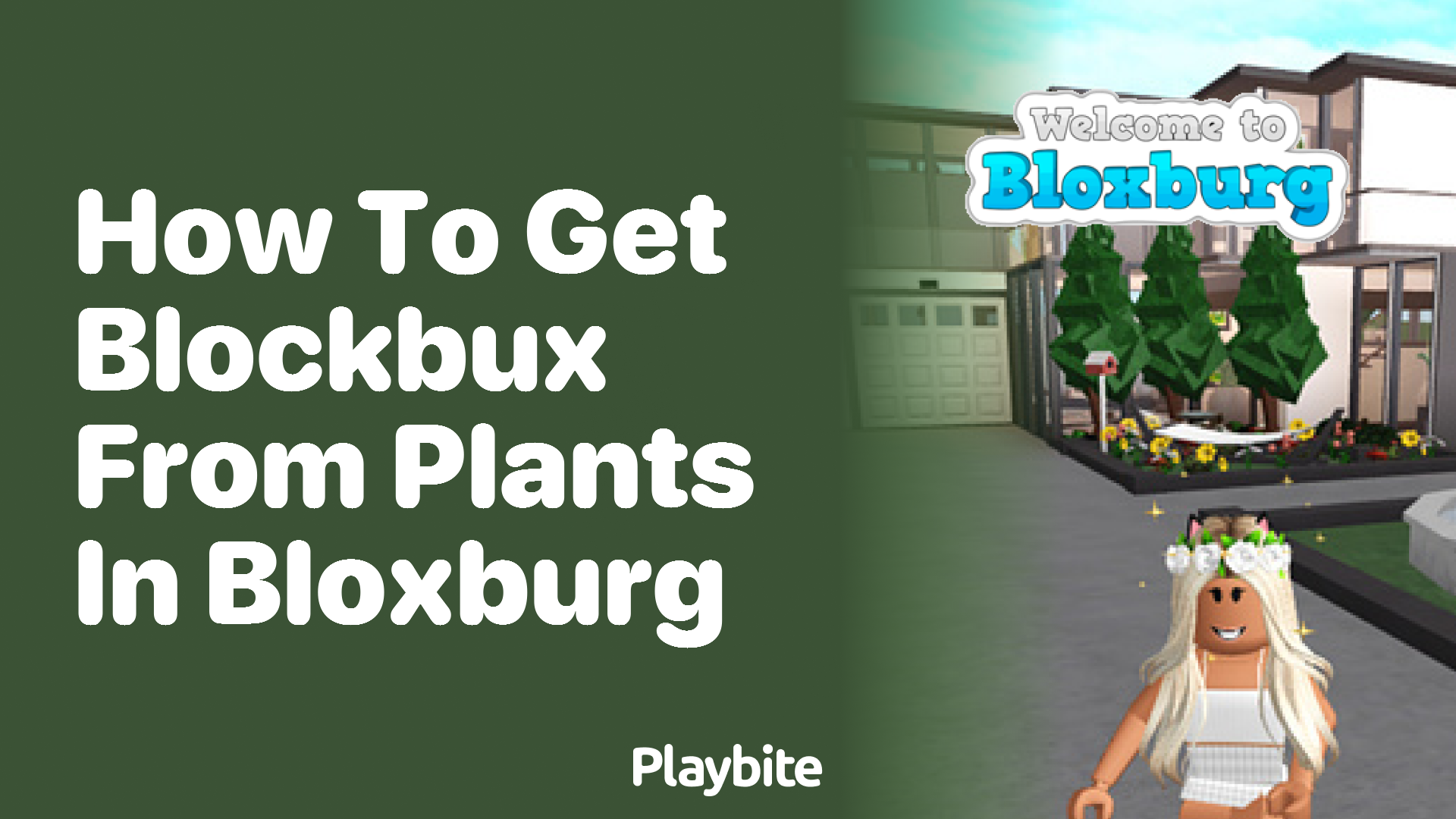 How to Get Blockbux from Plants in Bloxburg - Playbite