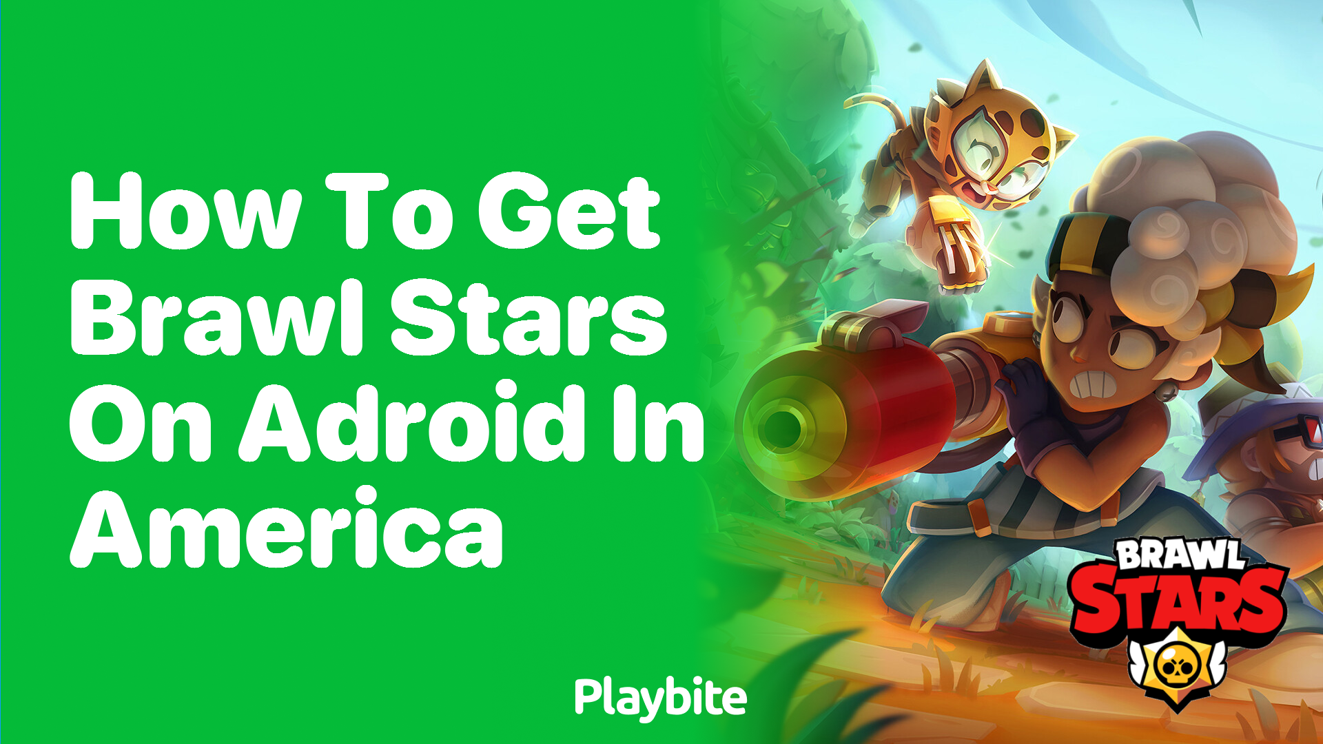 How to Get Brawl Stars on Android in America? - Playbite