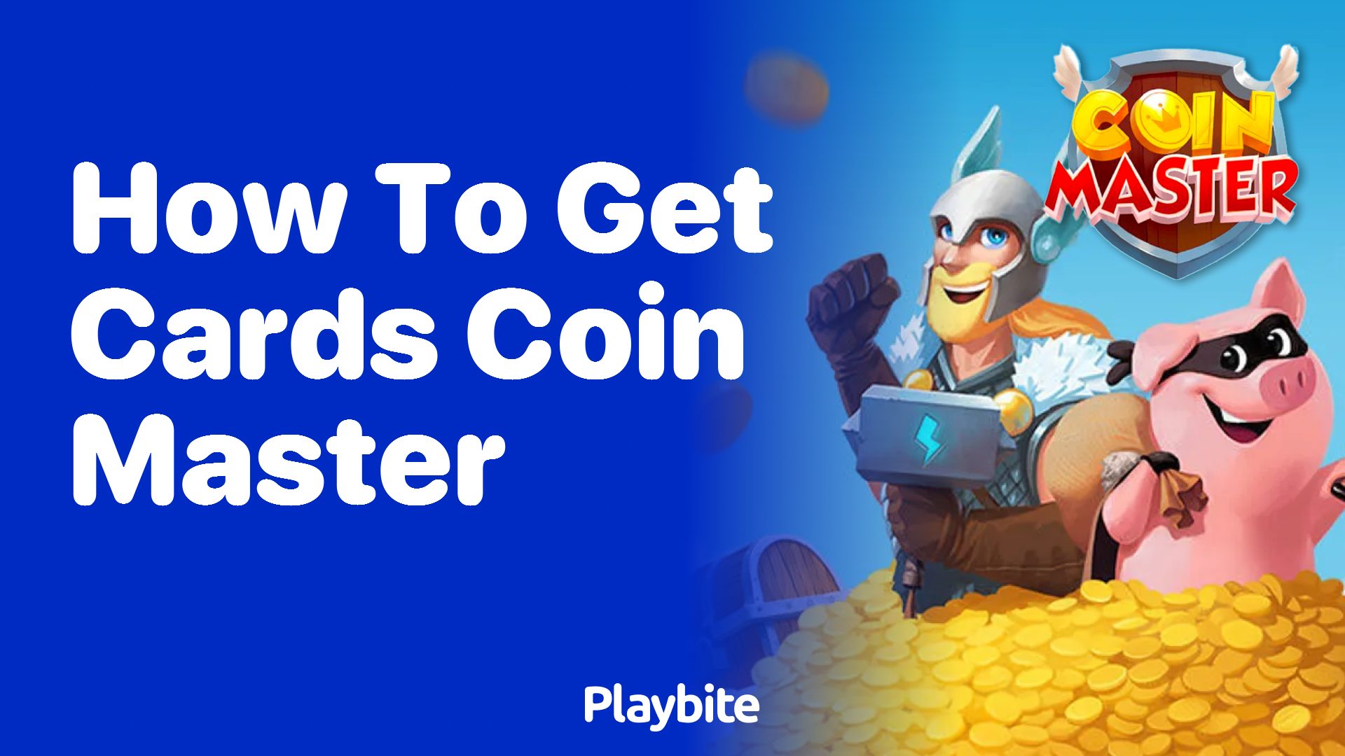 How to Get Cards in Coin Master: A Quick Guide - Playbite