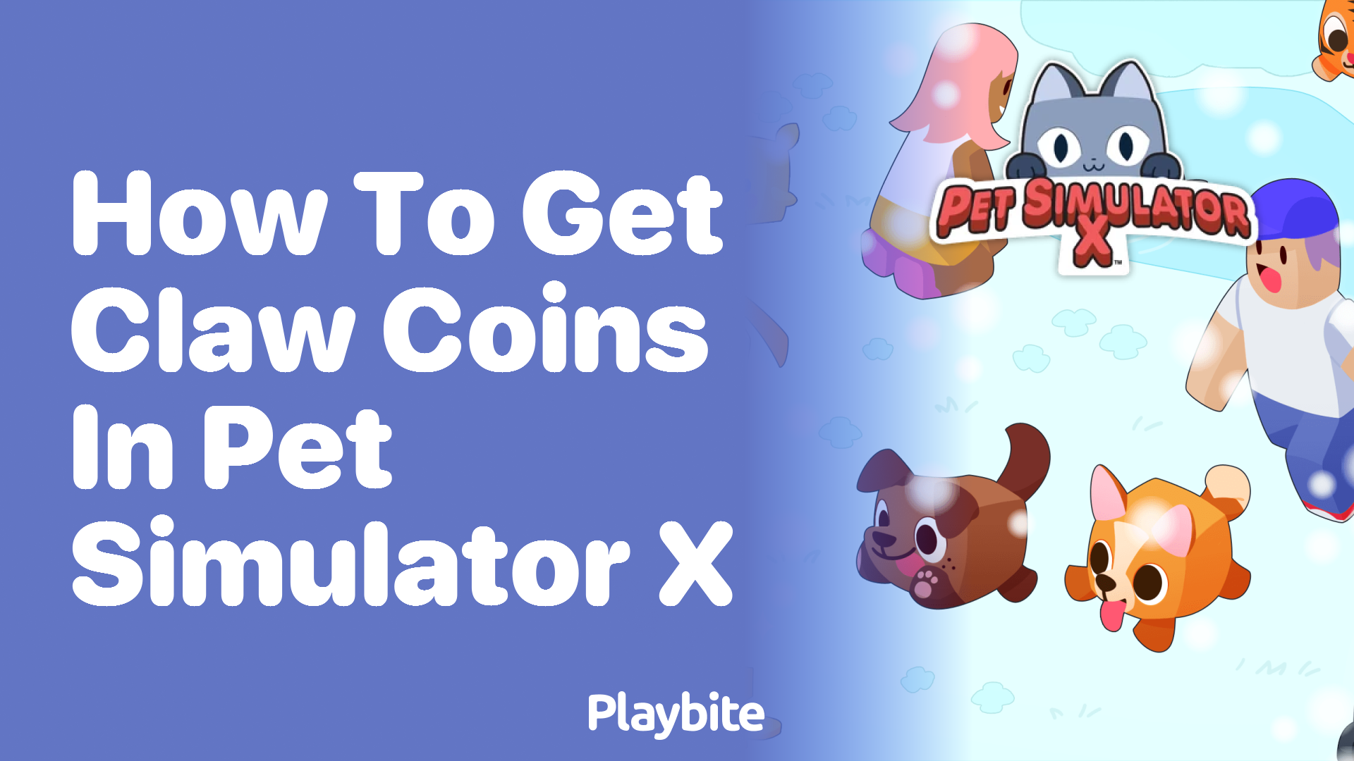 How to Get Claw Coins in Pet Simulator X - Playbite