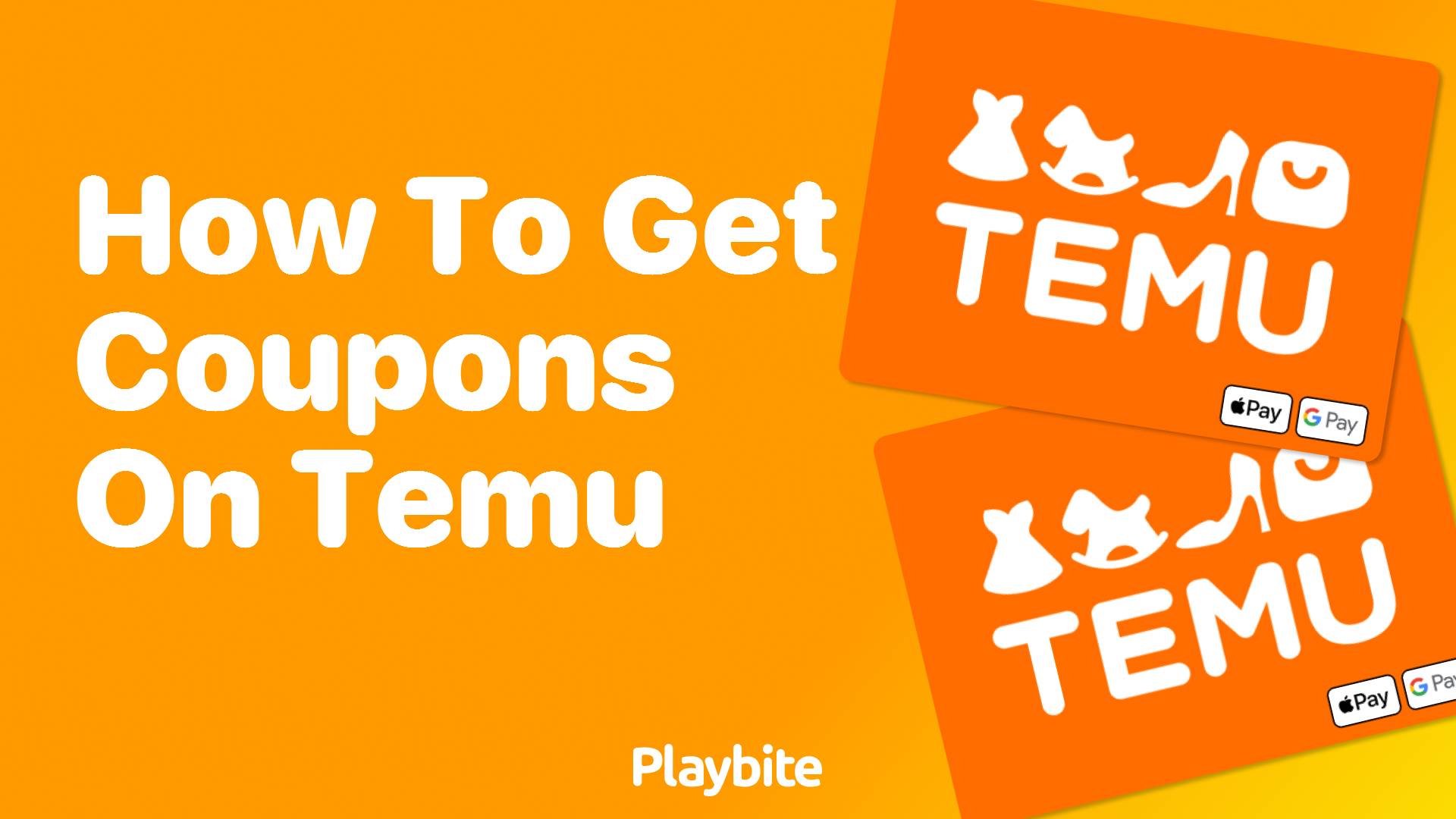 How to Get Coupons on Temu: Your Ultimate Guide - Playbite