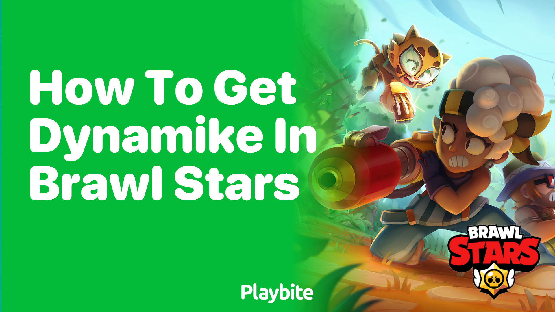 How to Get Dynamike in Brawl Stars: A Simple Guide - Playbite