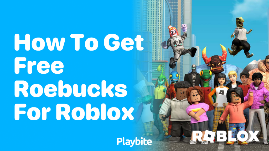 How to Get Free Robux for Roblox - Playbite