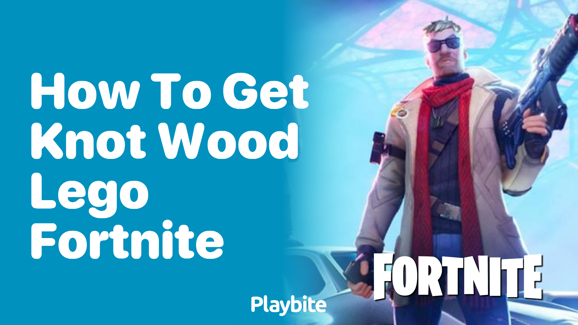 How to Get Knot-Wood in LEGO Fortnite: A Quick Guide - Playbite