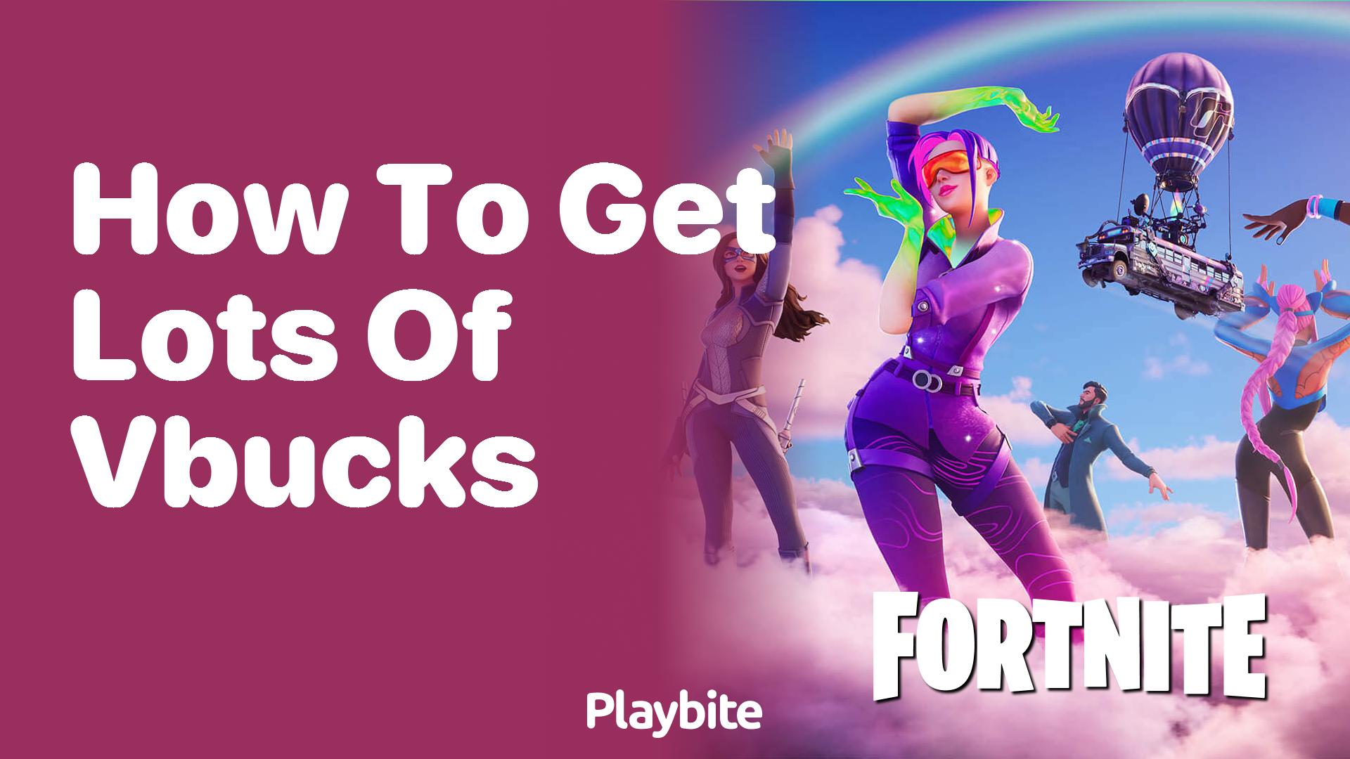 How to Get Lots of V-Bucks in Fortnite - Playbite