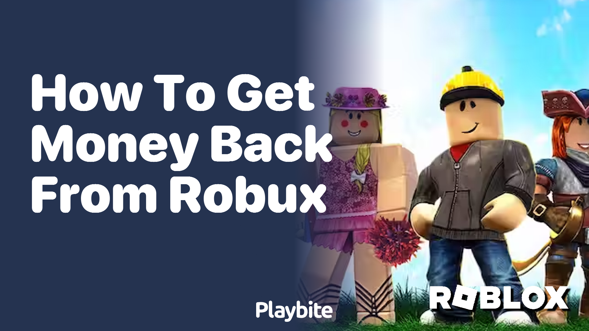 How to Get Money Back from Robux: A Simple Guide - Playbite