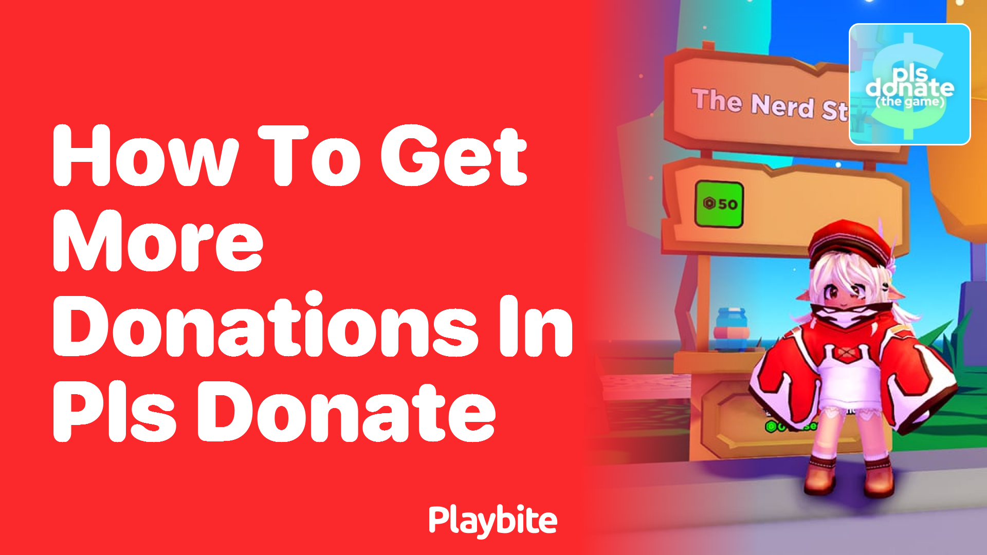 How to Get More Donations in PLS DONATE - Playbite