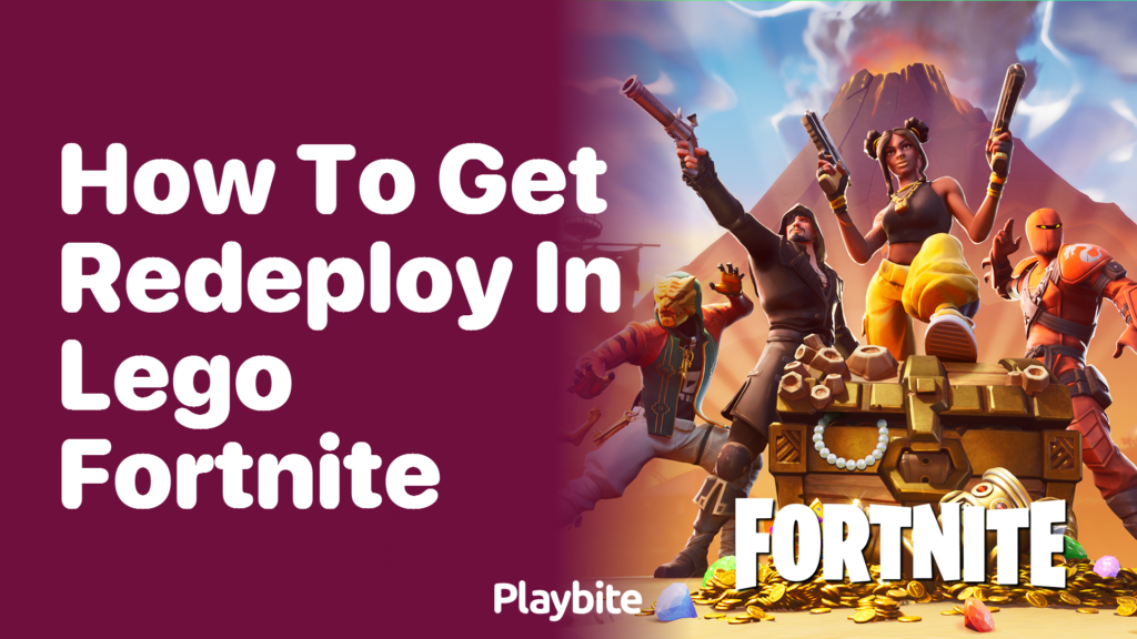 How to Get Redeploy in LEGO Fortnite - Playbite