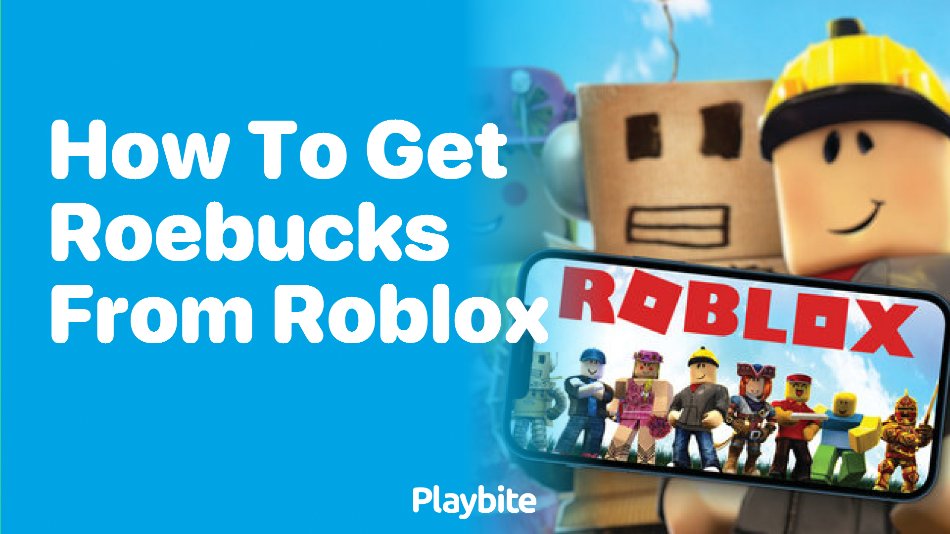 How to Get Robux from Roblox: A Simple Guide - Playbite