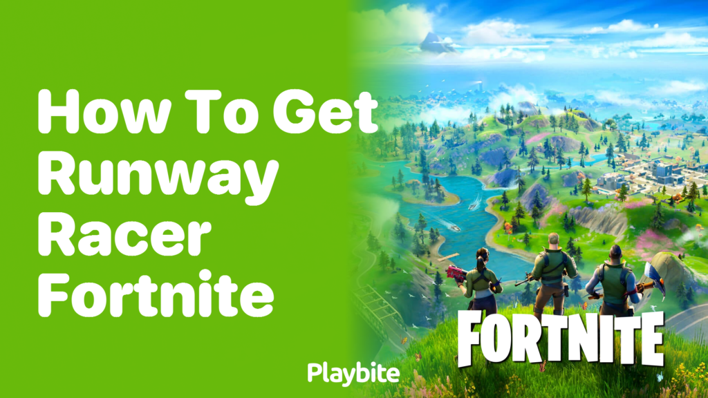 How to Get the Runway Racer Outfit in Fortnite - Playbite