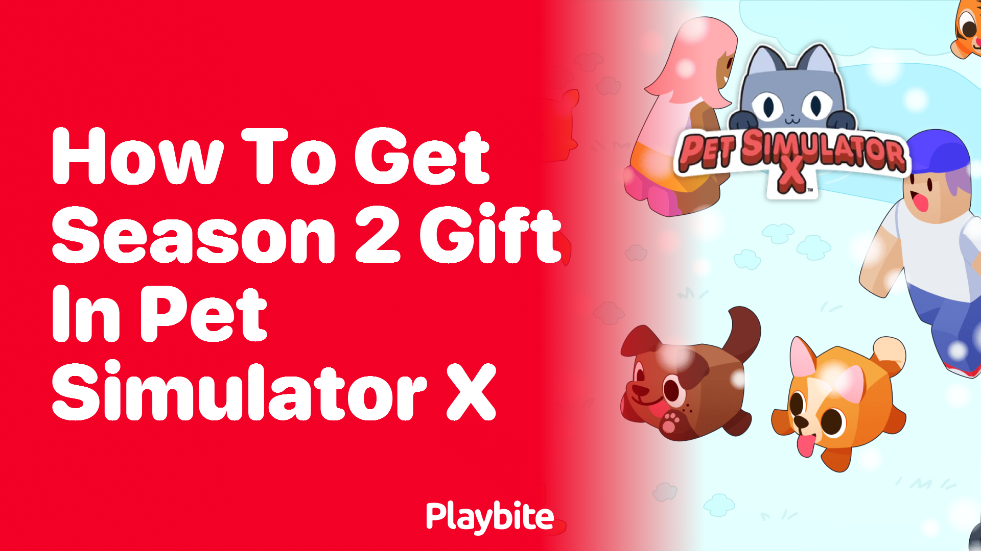How to Get the Season 2 Gift in Pet Simulator X - Playbite