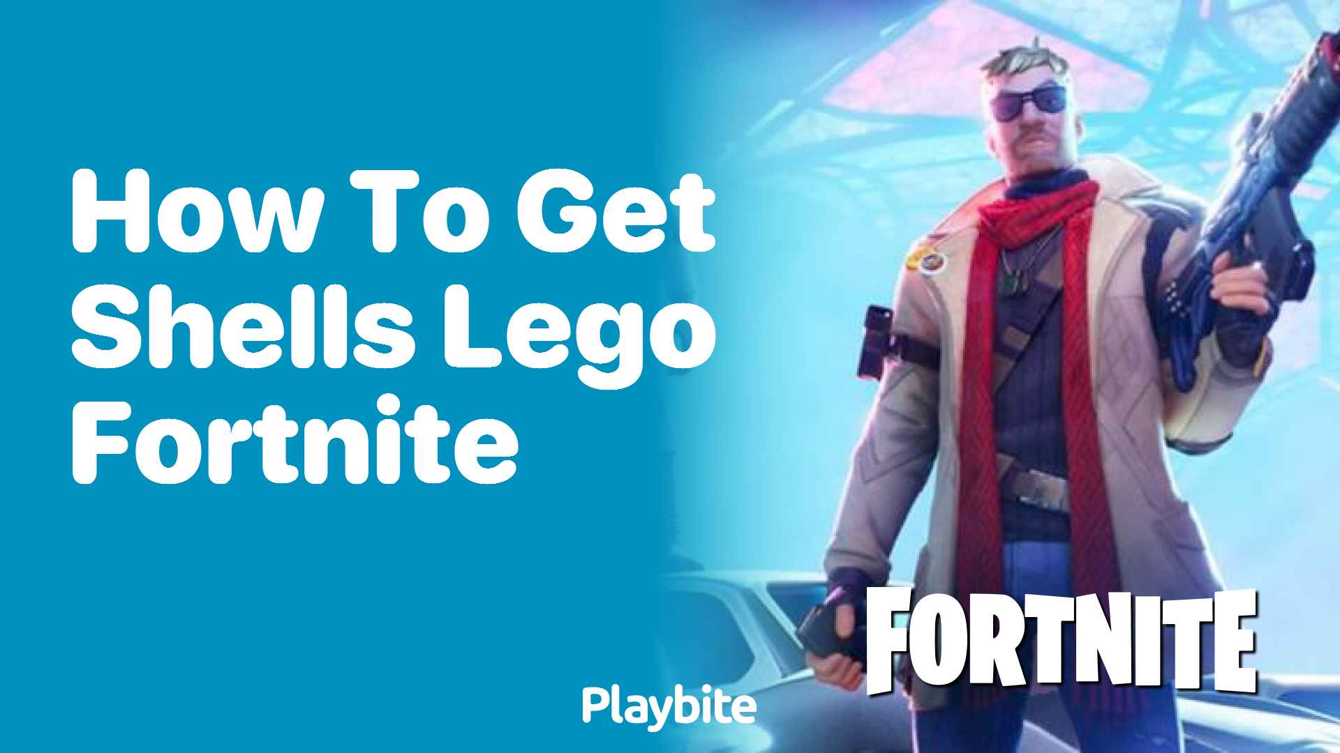 How to Get Shells Lego Fortnite: A Simple Guide - Playbite