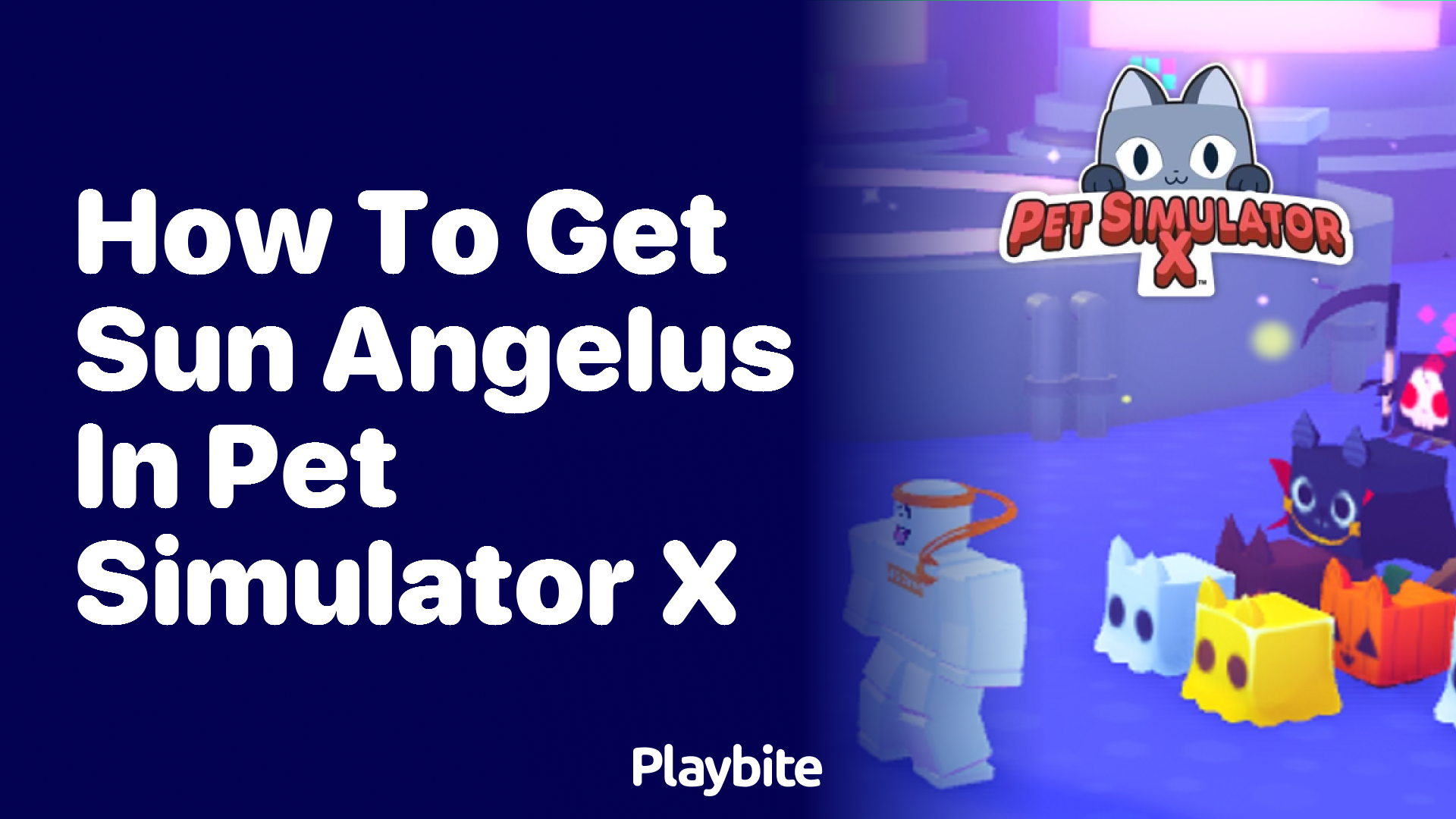 How to Get Sun Angelus in Pet Simulator X - Playbite