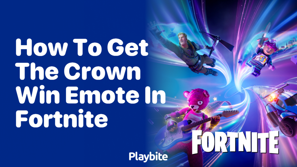 How to Get the Crown Win Emote in Fortnite - Playbite