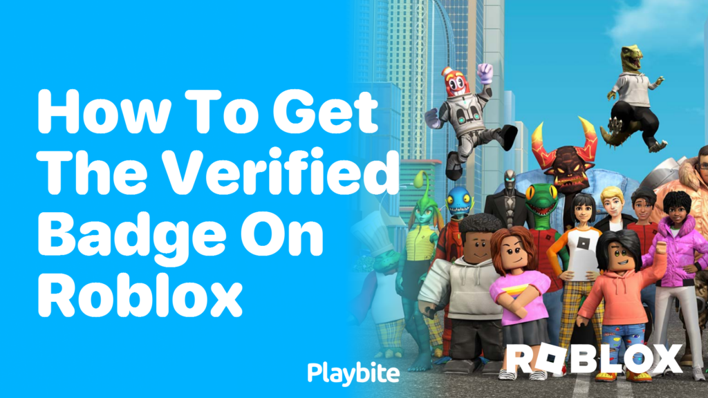 How to Get the Verified Badge on Roblox - Playbite
