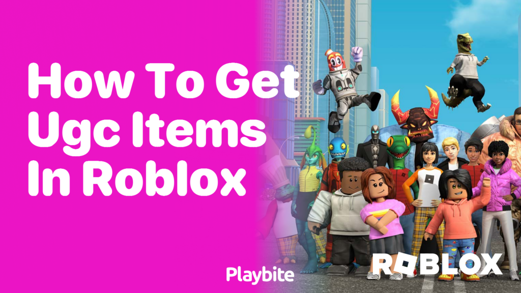 How to Get UGC Items in Roblox - Playbite