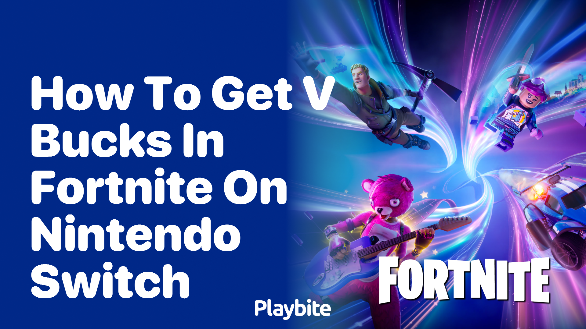 How to Get V-Bucks in Fortnite on Nintendo Switch - Playbite