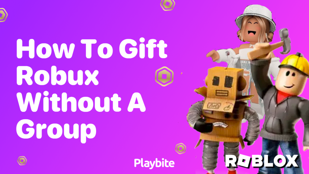 How to Gift Robux Without Joining a Group - Playbite