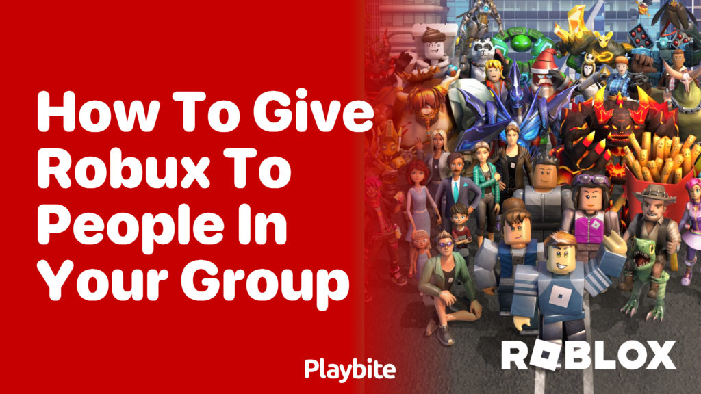 How to Give Robux to People in Your Group on Roblox - Playbite