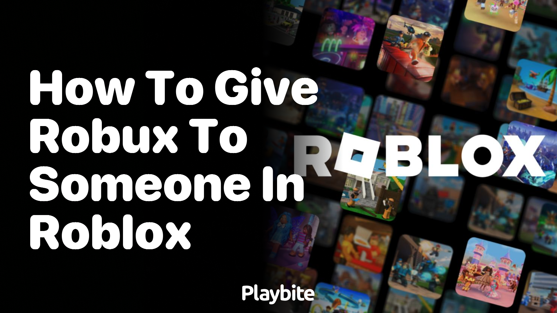How to Give Robux to Someone in Roblox: A Simple Guide - Playbite