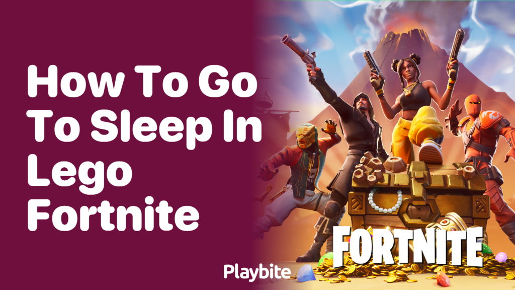 How to Go to Sleep in LEGO Fortnite? - Playbite