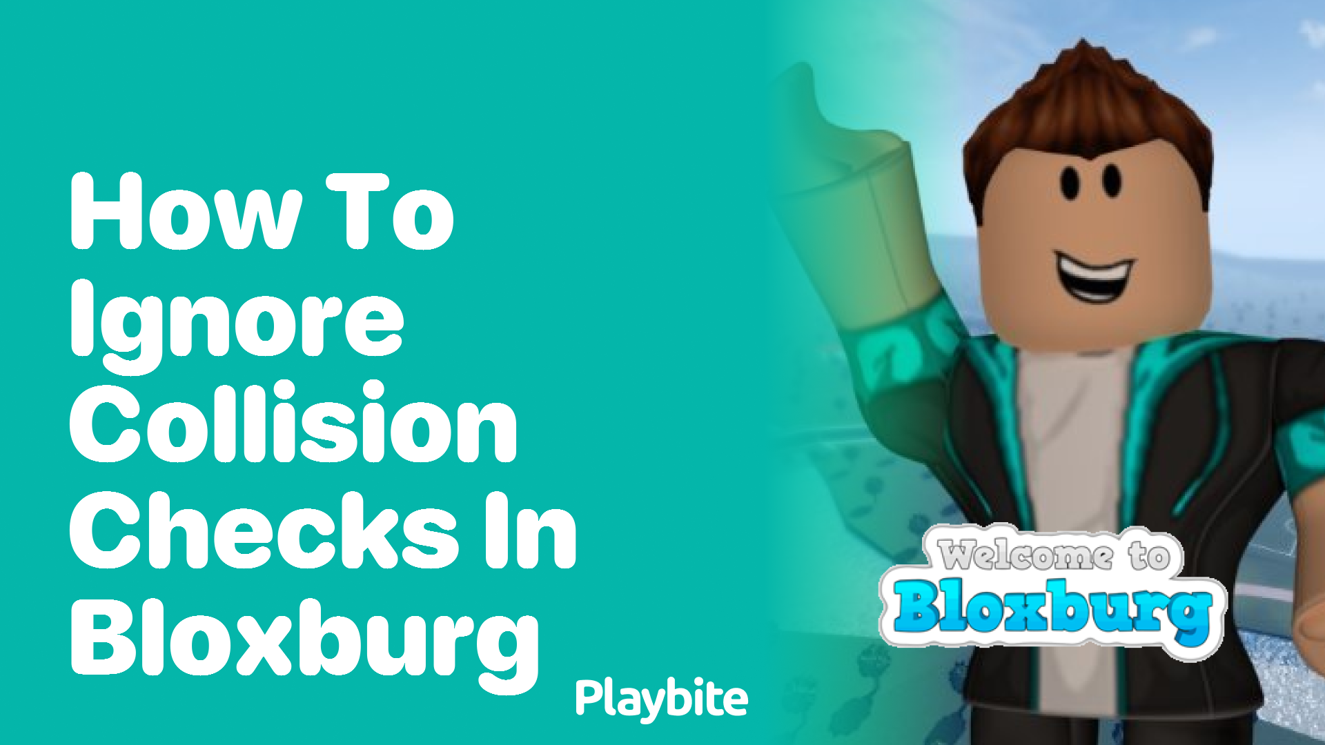 How to Ignore Collision Checks in Bloxburg - Playbite