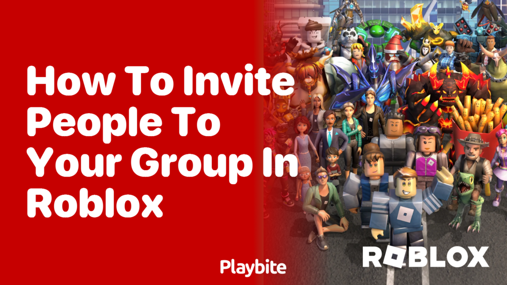 How to Invite People to Your Group in Roblox - Playbite