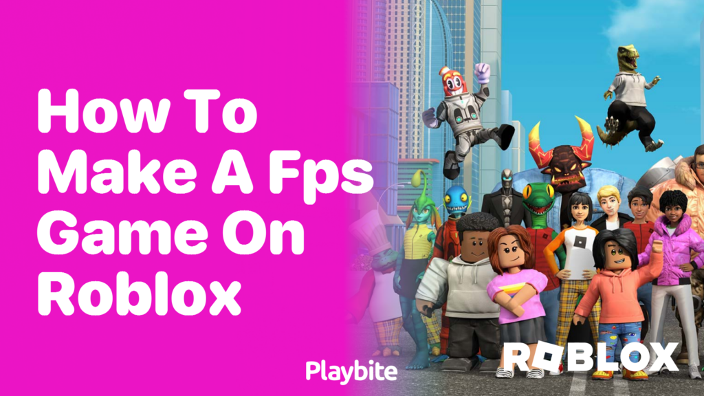 How to Make a FPS Game on Roblox - Playbite