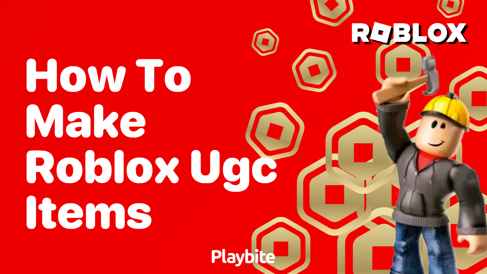 How to Make Roblox UGC Items: A Simple Guide - Playbite How to Make Roblox UGC Items: A Simple Guide - Playbite