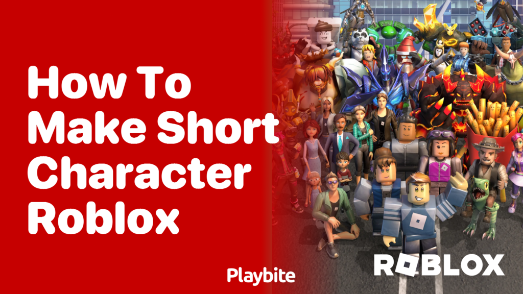 How to Make a Short Character in Roblox - Playbite