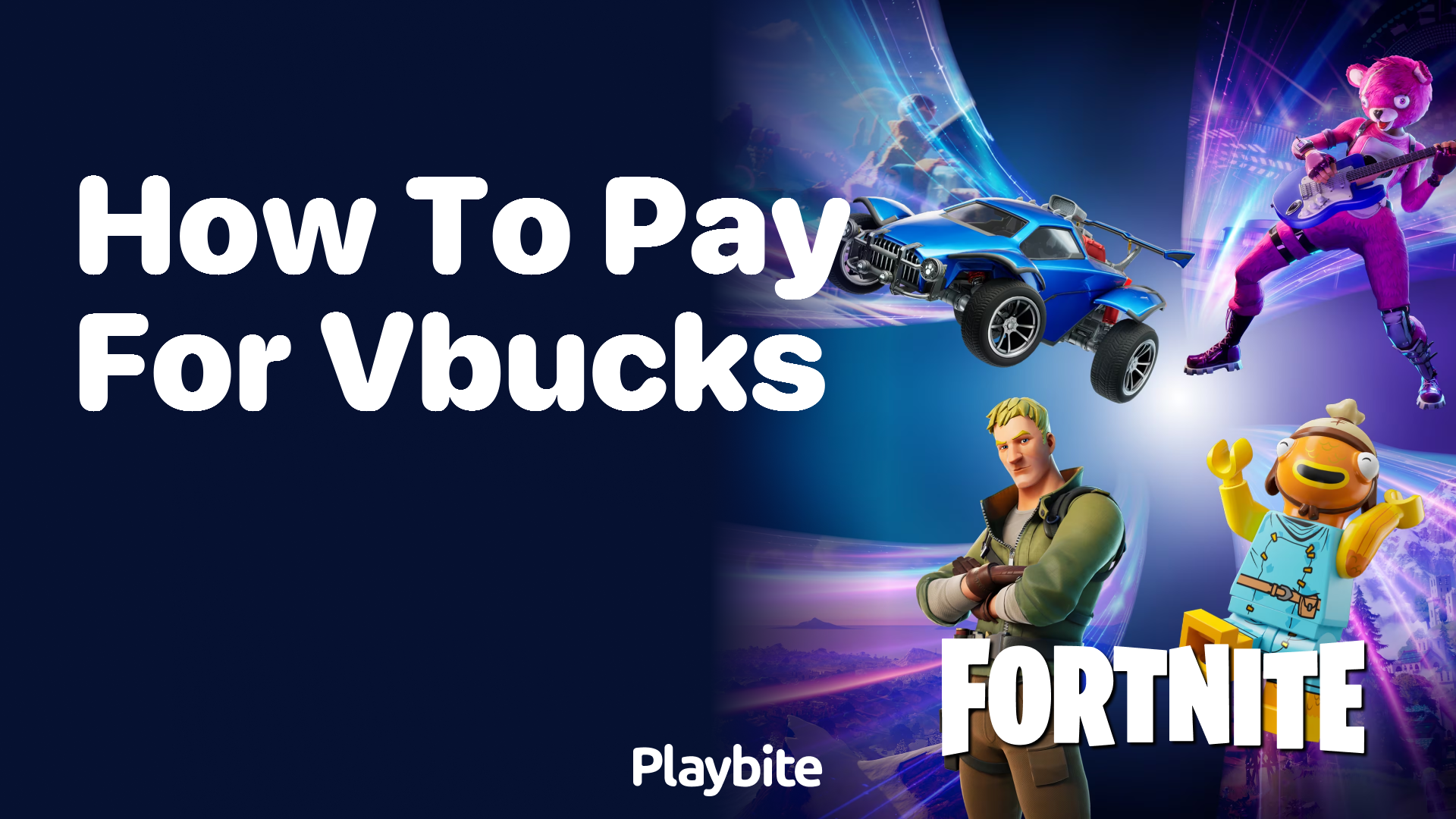 How to Pay for V-Bucks in Fortnite: Your Ultimate Guide - Playbite
