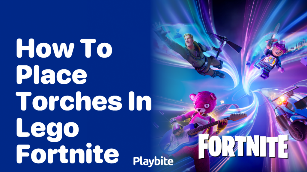 How to Place Torches in Lego Fortnite - Playbite