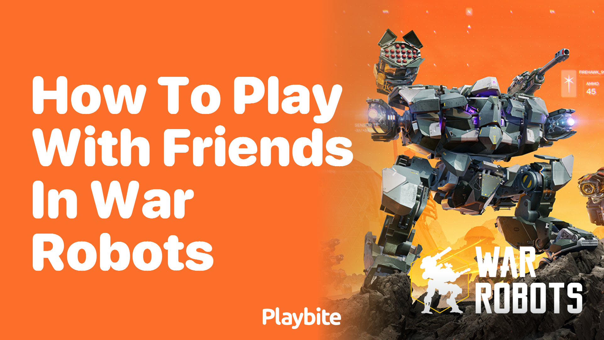 How to Play With Friends in War Robots? - Playbite