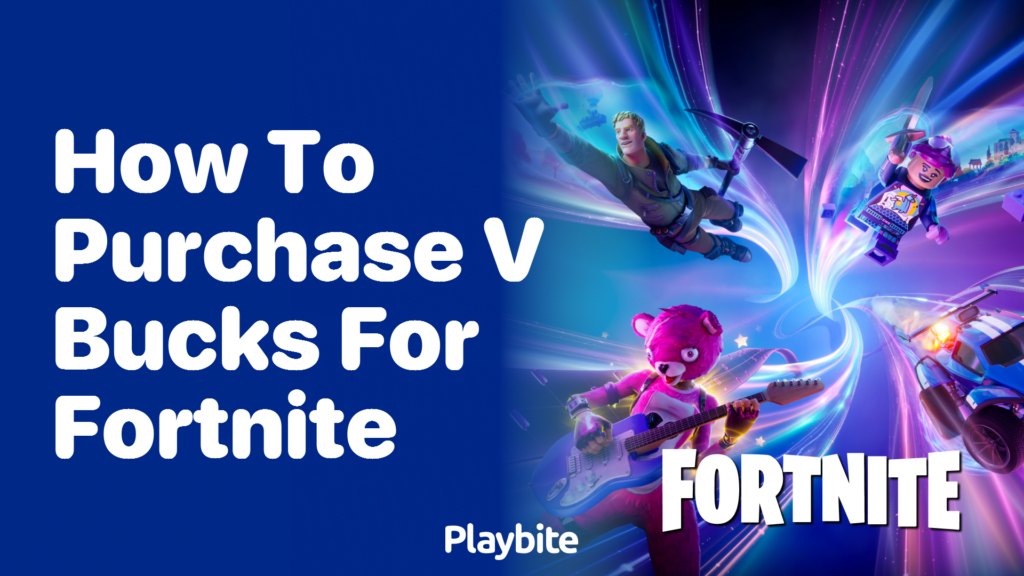 How to Purchase V-Bucks for Fortnite - Playbite