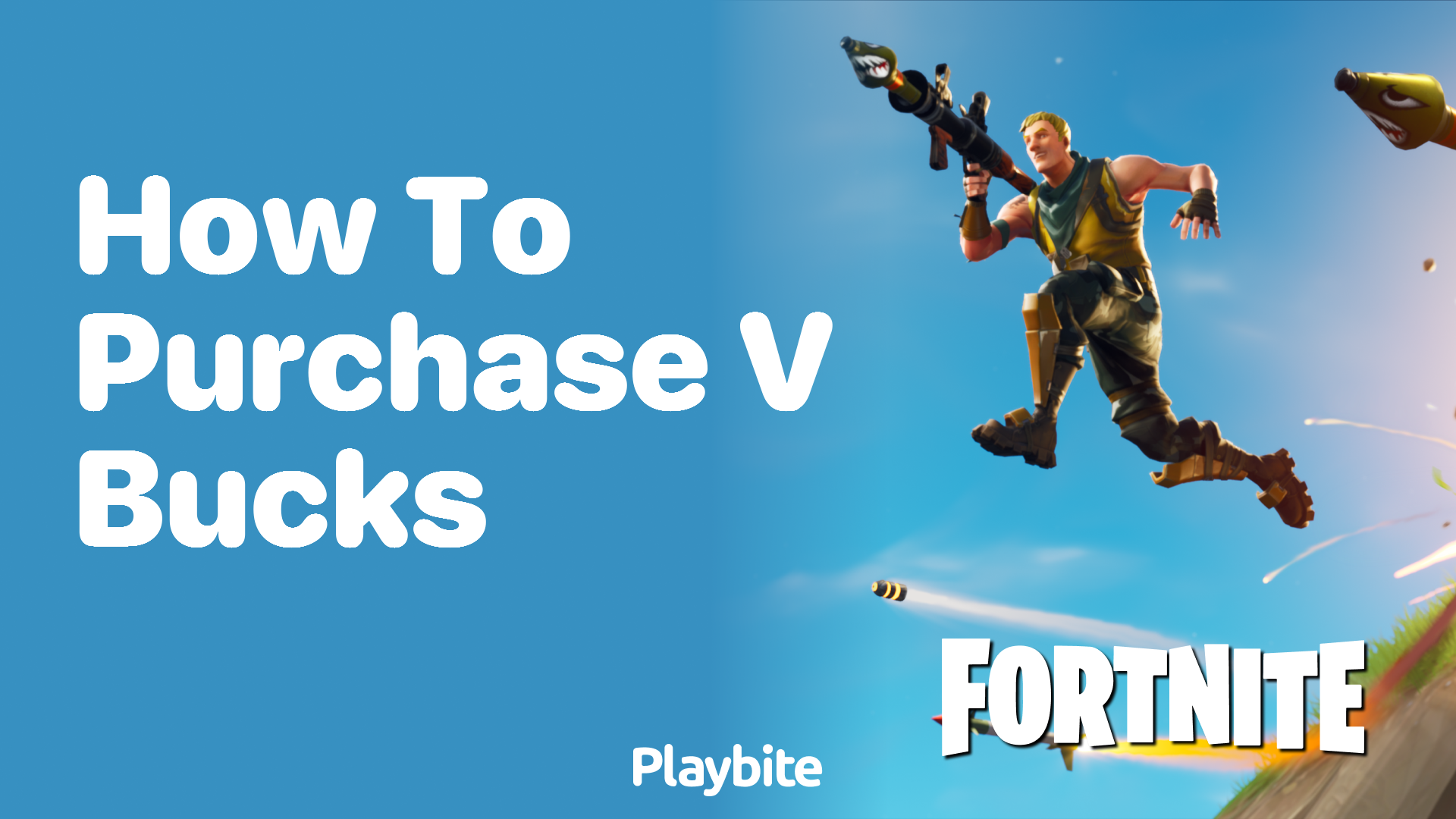 How to Purchase V-Bucks in Fortnite: A Simple Guide - Playbite