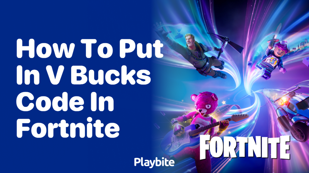 How to Redeem a V-Bucks Code in Fortnite - Playbite