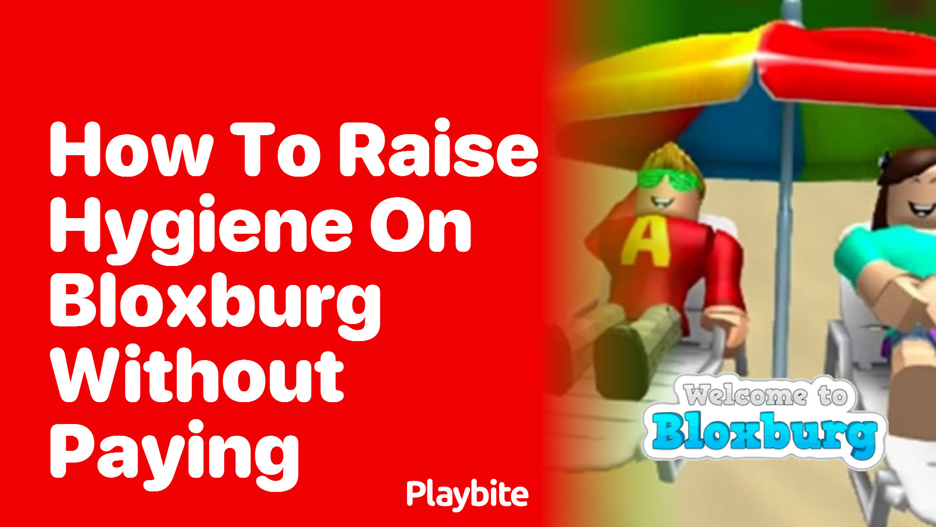 How to Raise Hygiene on Bloxburg Without Paying - Playbite